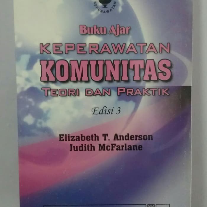 Jual Buku Ajar Keperawatan Komunitas Teori dan Praktik Edisi 3 Anderson ...
