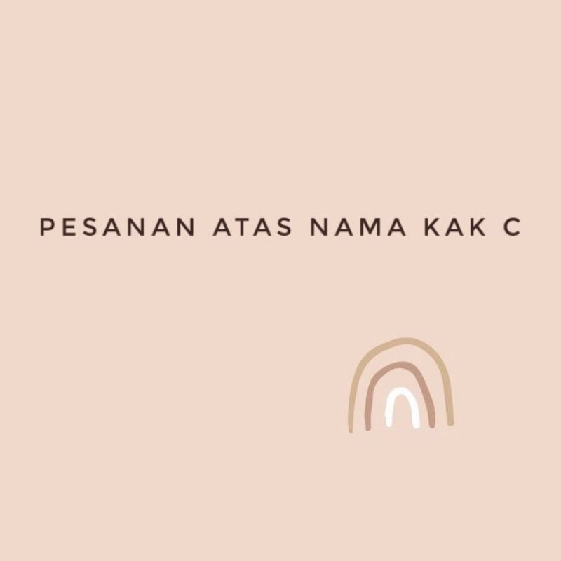Jual Pesanan atas nama Kak C | Shopee Indonesia
