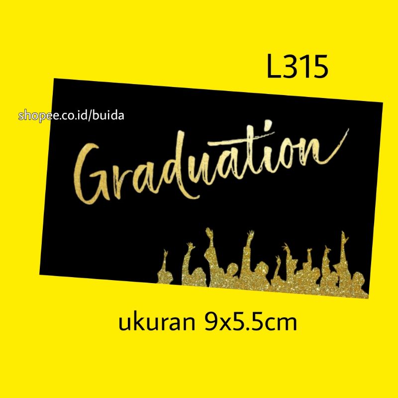 Jual stiker sticker label Happy Graduation Selamat Kelulusan Wisuda ...
