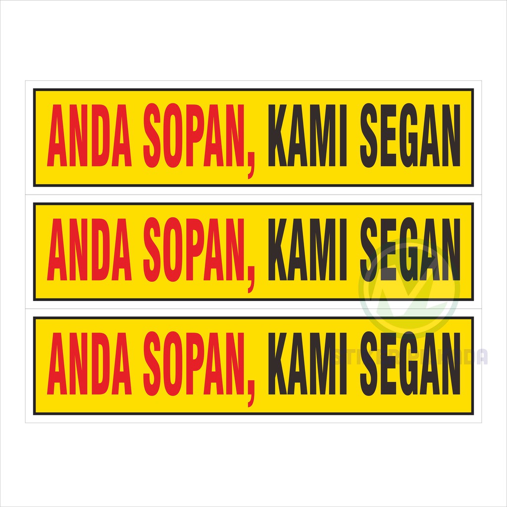 Jual STIKER VINYL ANDA SOPAN KAMI SEGAN (DIJUAL SATUAN) | Shopee Indonesia