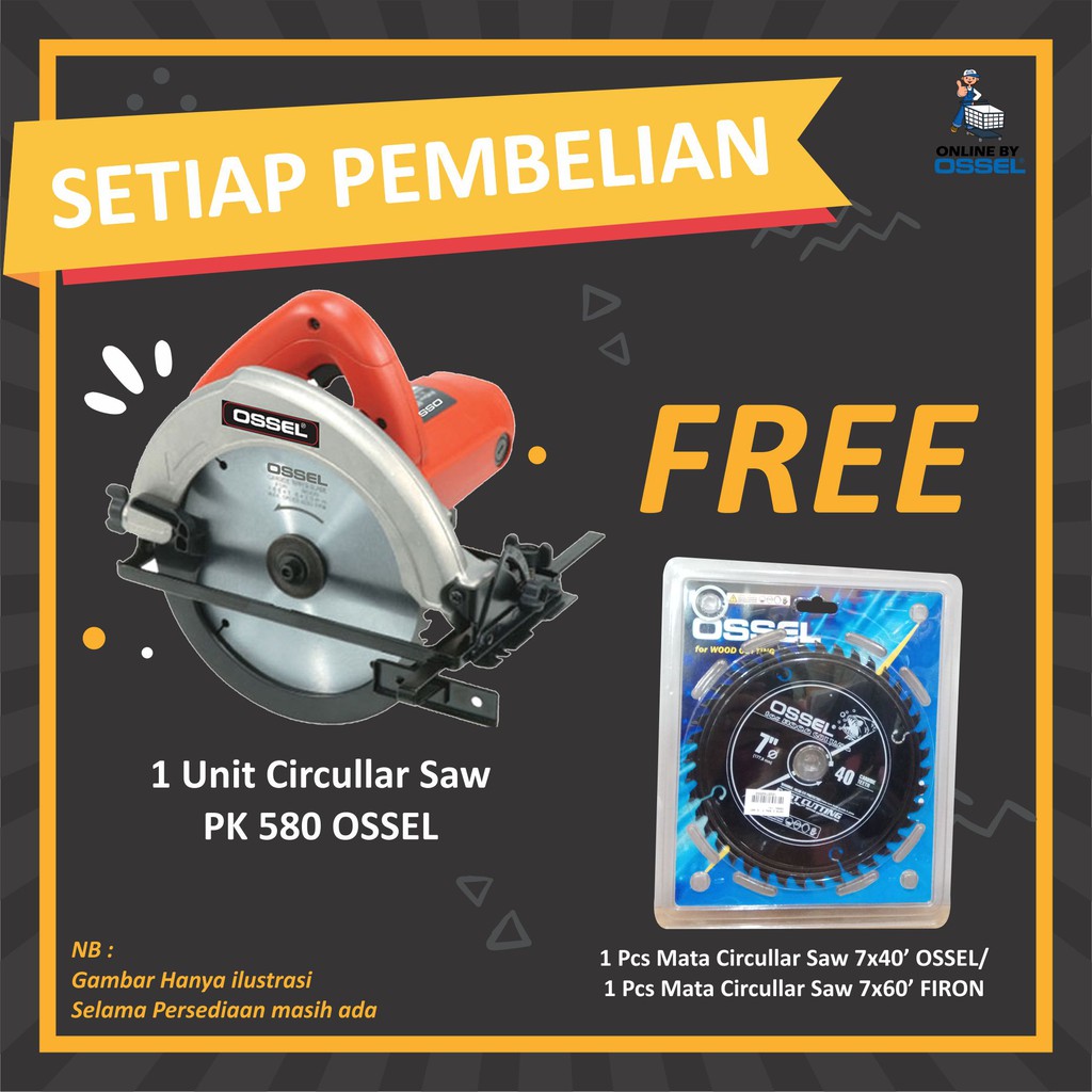 Jual Circullar Saw PK580 OSSEL GRATIS Mata C Saw Mata Cisaw Mesin Potong kayu Potong Besi ...