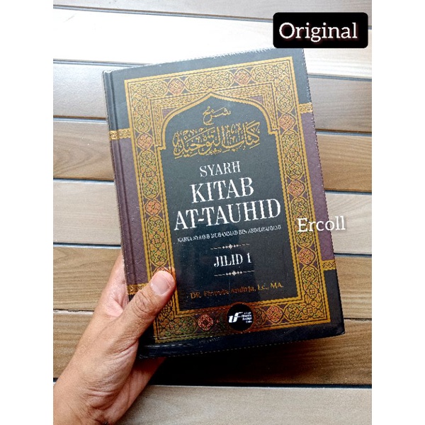 Jual Buku Syarah kitab tauhid ustad DR.firanda Andirja l.c M.A jilid 1 2 3 dan ushul tsalatsah ...