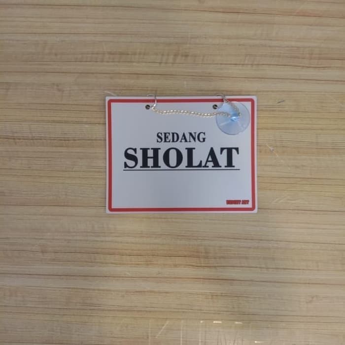 Jual SIGN LABEL K3 RAMBU SAFETY SEDANG SHOLAT DAN SEDANG ISTIRAHAT ...