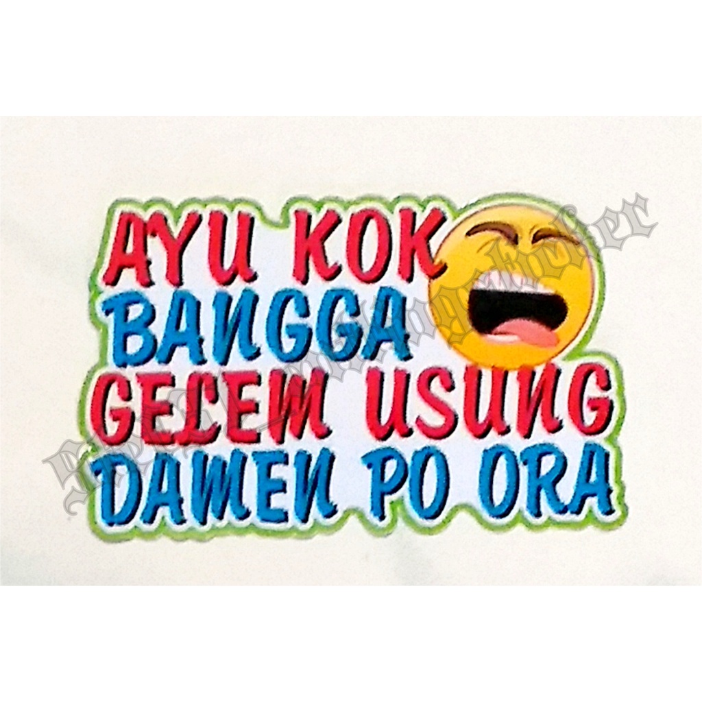 Jual Stiker printing kata kata printing kata lucu | Shopee Indonesia