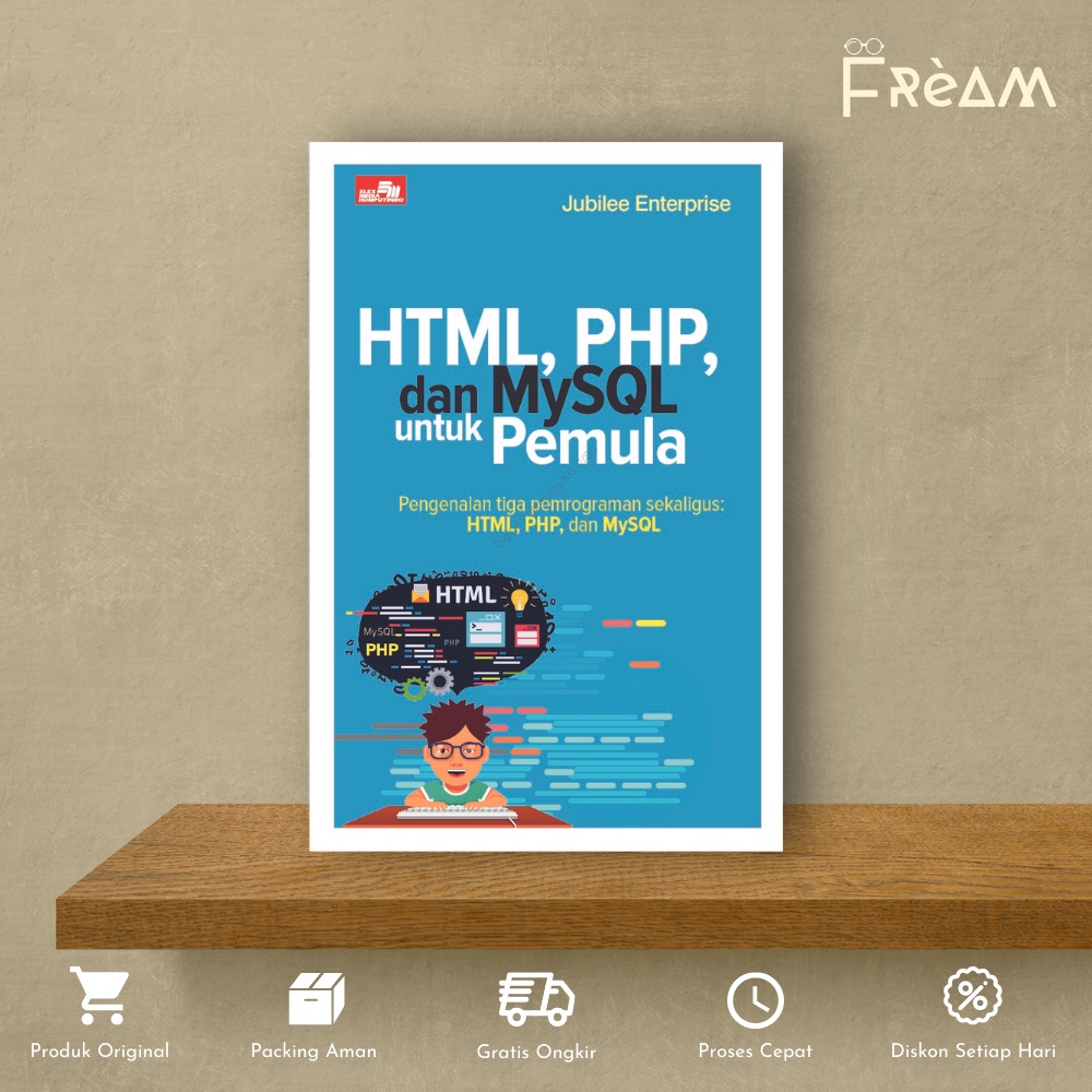 Jual Buku Komputer HTML, PHP, dan MySQL untuk Pemula by Gregorius Agung P, Jubilee Enterprise ...