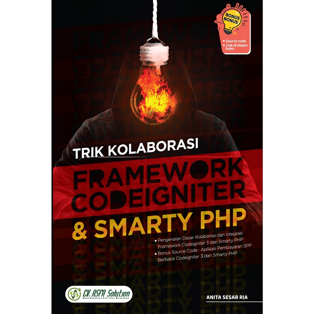 Jual Buku Trik Kolaborasi Framework Codeigniter & Smarty PHP - CV Asfa Solution | Shopee Indonesia