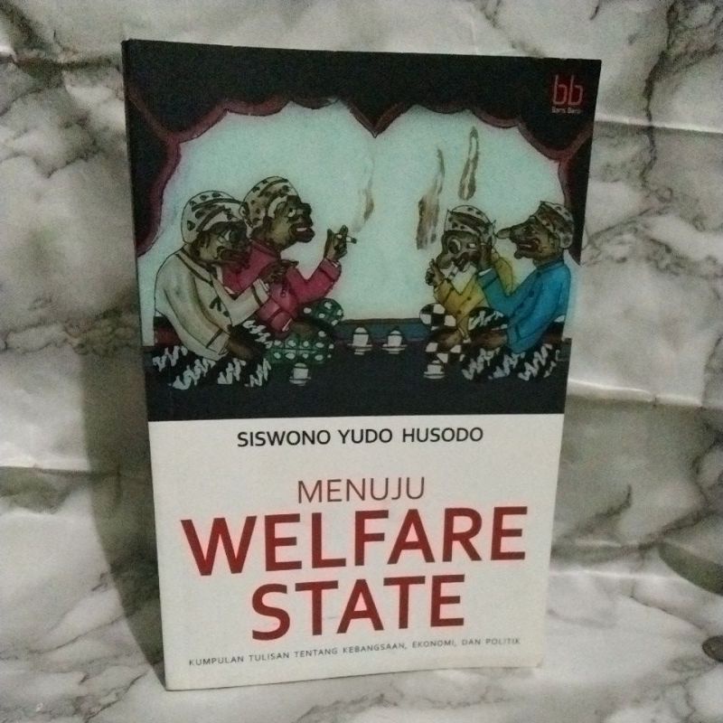 Jual MENUJU WELFARE STATE (SISWONO YUDO HUSODO) | Shopee Indonesia