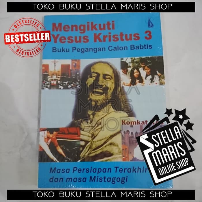 Jual MENGIKUTI YESUS Kristus 3, Buku Pegangan Calon Baptis, Masa Persiapan | Shopee Indonesia