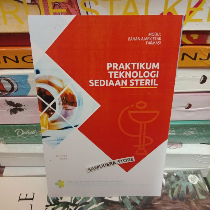 Jual PRAKTIKUM TEKNOLOGI SEDIAAN STERIL modul bahan ajar farmasi | Shopee Indonesia