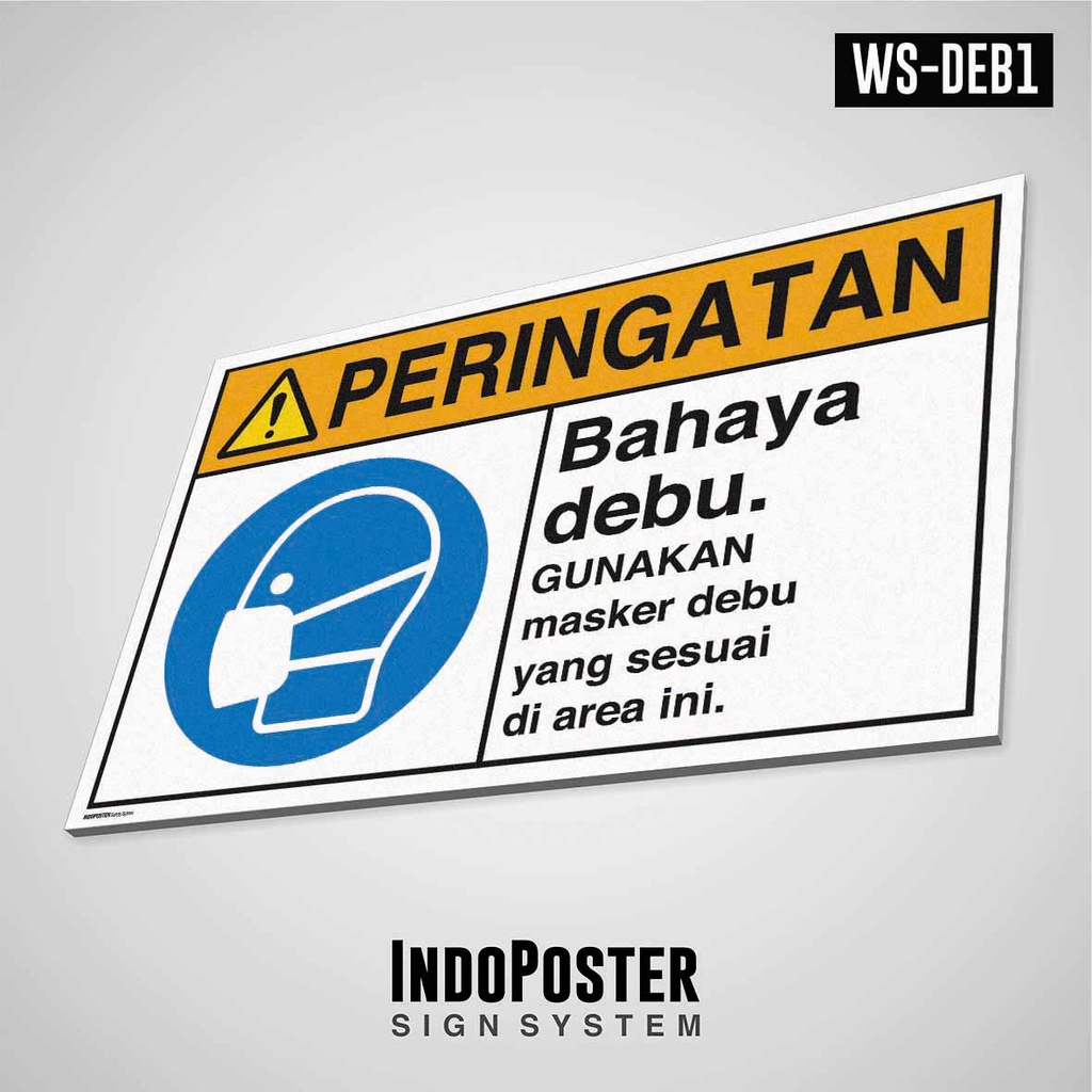 Jual Safety Sign Rambu K3 PVC ANSI Peringatan Bahaya Debu Gunakan ...