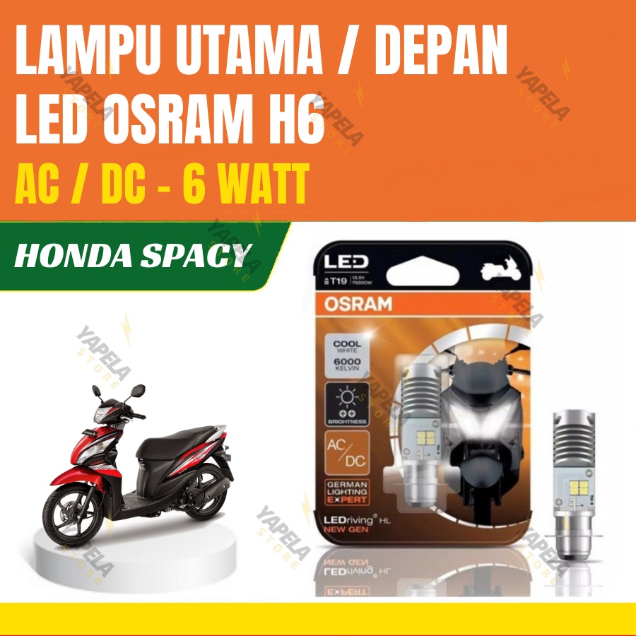 Jual Lampu Depan LED Honda Spacy OSRAM ORIGINAL H6-T19 | Shopee Indonesia