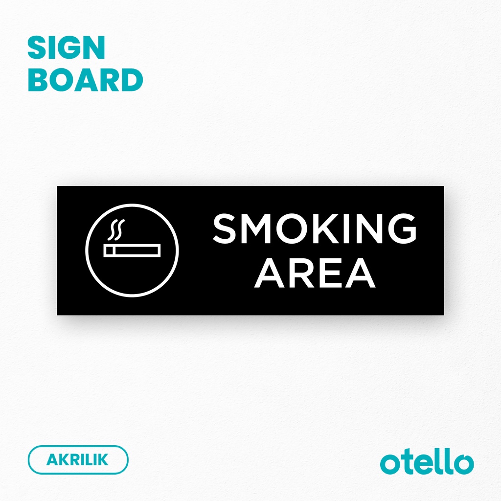 Jual Smoking Area Sign Akrilik Kawasan Merokok Papan Nama Ruangan ...
