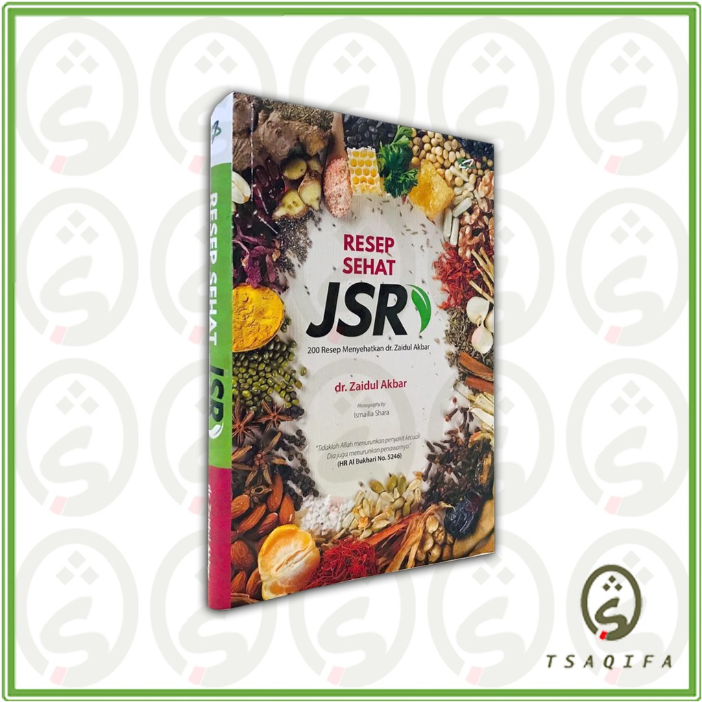 Jual Buku 200 Resep JSR Menyehatkan tubuh Buku RESEP SEHAT JSR Dr. Zaidul Akbar Penerbit Sigma ...