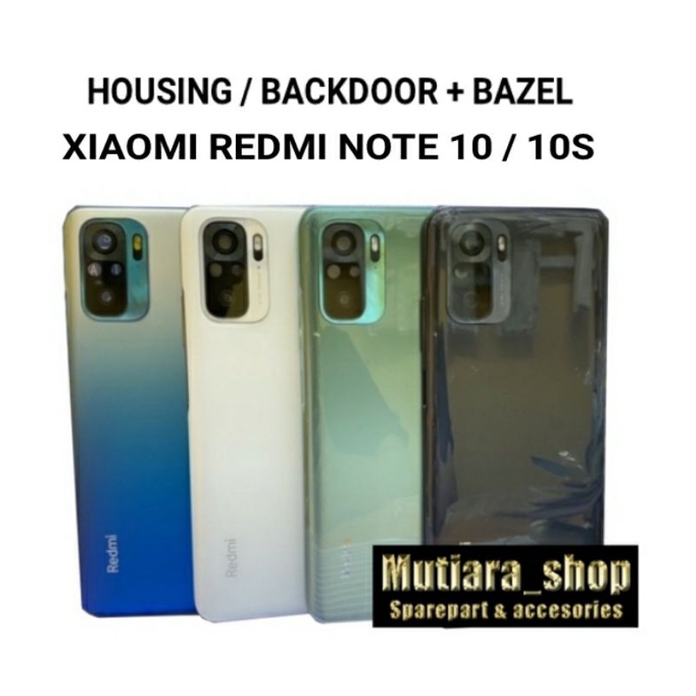 Jual HOUSING / BACKDOOR + BEZEL XIAOMI REDMI NOTE 10 / NOTE 10S ...
