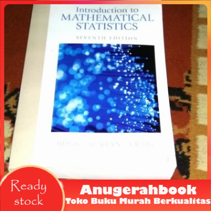 Jual PROMO introduction to mathematical statistics 7th edition HOGG ...