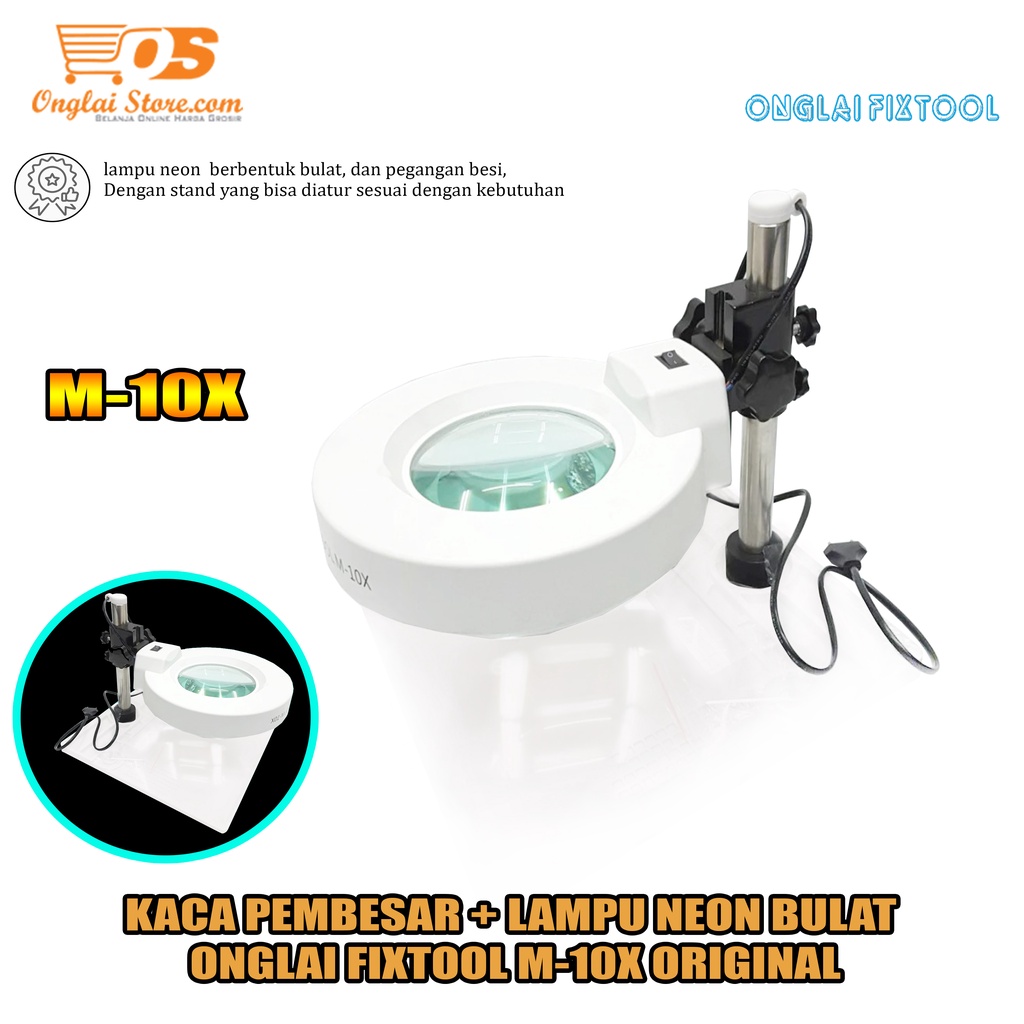 Jual ONGLAI FIXTOOL M-10X Kaca Pembesar + Lampu Neon Bulat Original ...