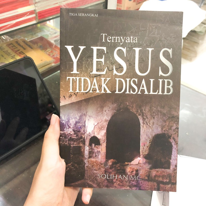 Jual Buku Ternyata Yesus Tidak Disalib | Shopee Indonesia