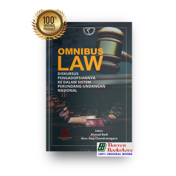 Jual OMNIBUS LAW: Diskursus Pengadopsiannya ke dalam Sistem Perundang ...