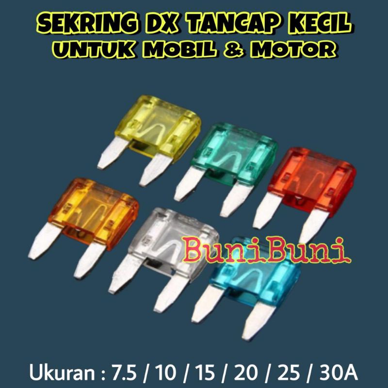 Jual Sekring Sikring / Fuse DX Tancap KECIL MINI Untuk Mobil Motor Universal - ECERAN | Shopee ...