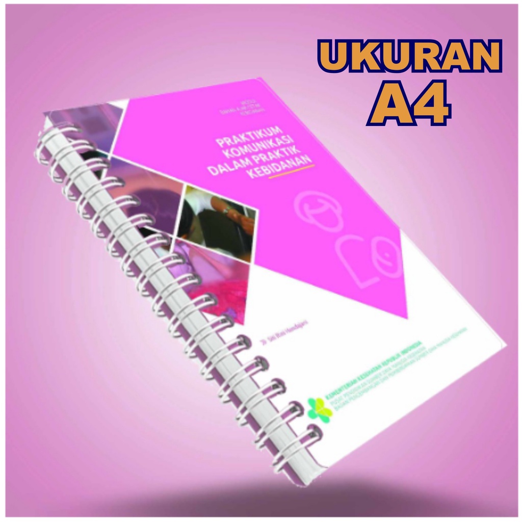 Jual PRAKTIKUM KOMUNIKASI DALAM PRAKTIK KEBIDANAN (UKURAN A4) • modul ...