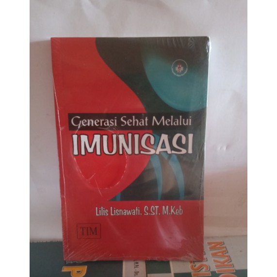 Jual BUKU GENERASI SEHAT MELALUI IMUNISASI | Shopee Indonesia Jual BUKU GENERASI SEHAT MELALUI IMUNISASI | Shopee Indonesia