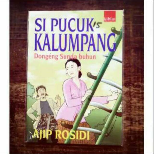 Jual NOVEL BASA SUNDA SI PUCUK KALUMPANG PENERBIT KIBLAT | Shopee Indonesia