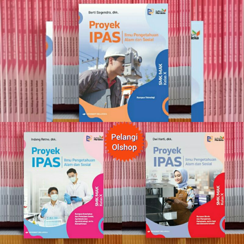 Jual BUKU PROYEK IPAS SMK/MAK KELAS 10 (X) KURIKULUM MERDEKA ERLANGGA | Shopee Indonesia