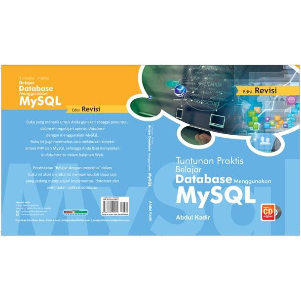 Jual Buku Tuntunan Praktis: Belajar Database Menggunakan MySQL, Edisi ...