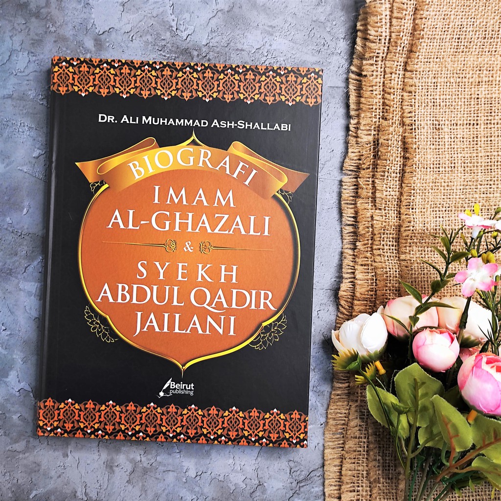 Jual Buku Biografi Imam Al Ghazali And Syekh Abdul Qadir Jaelani