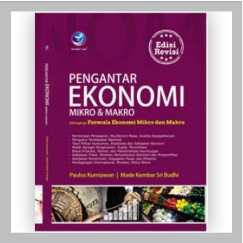 Jual Buku Pengantar Ekonomi Mikro Dan Makro Edisi Revisi Penulis Paulus Kurniawan | Shopee Indonesia