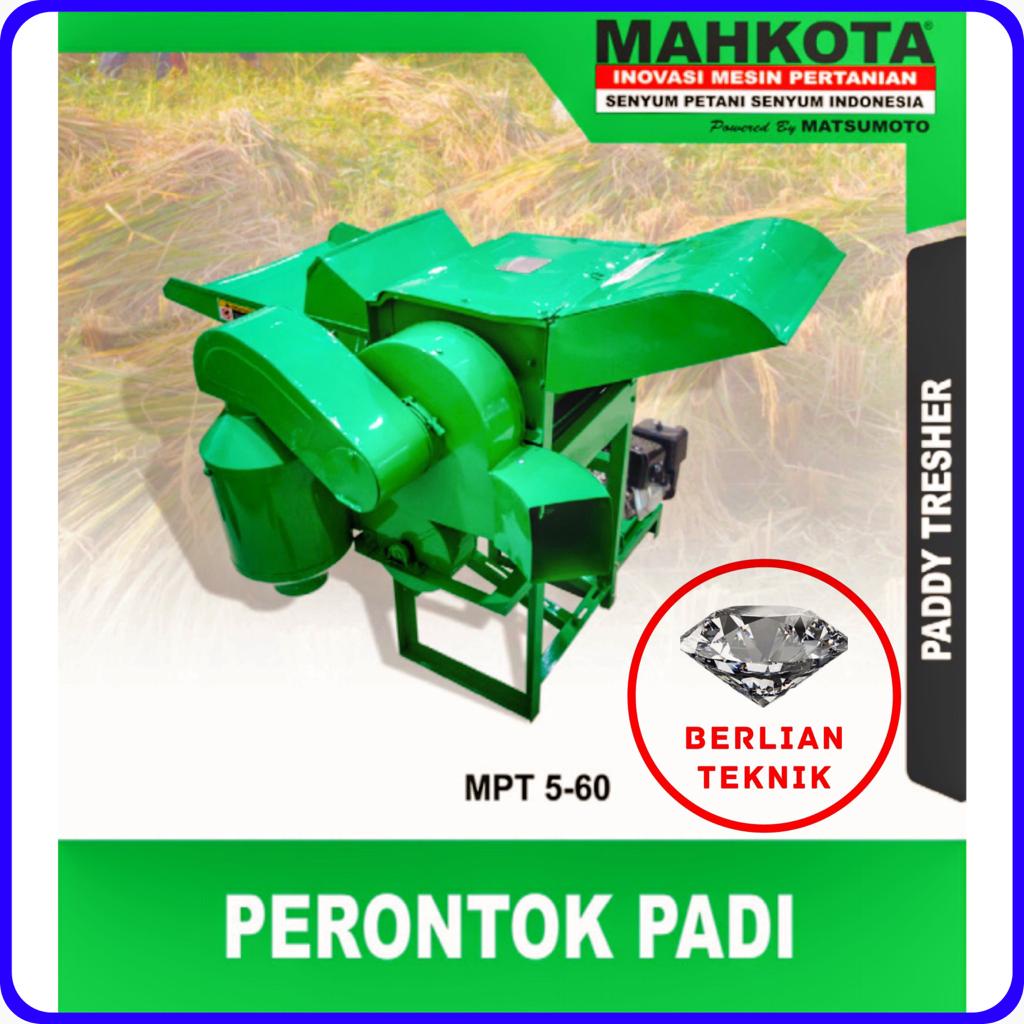 Jual Perontok Padi Mahkota MPT 5 60 (600KG/jam) + Mesin Bensin 7 HP ...