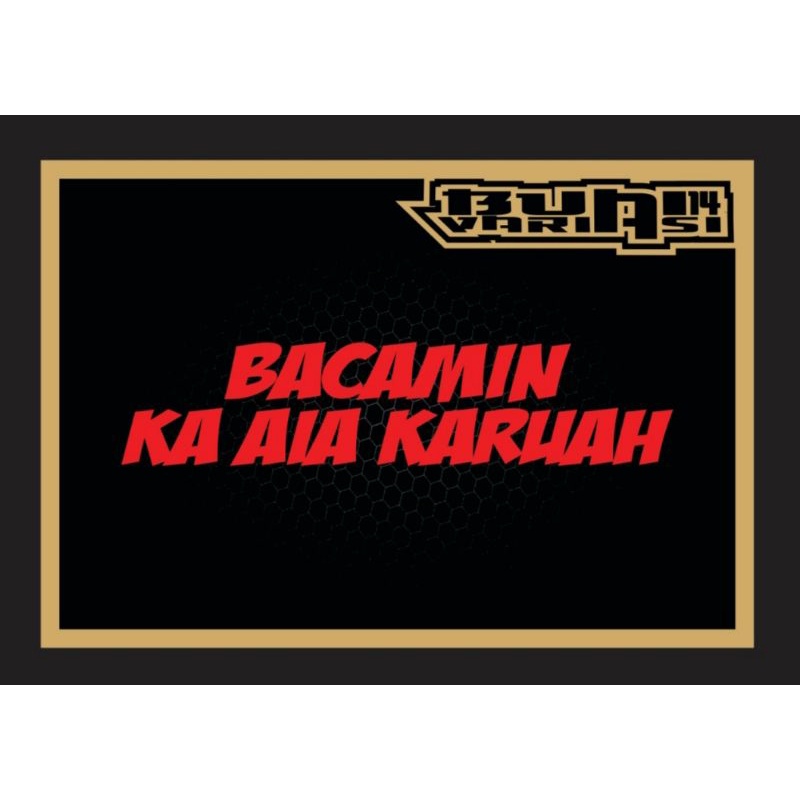 Jual stiker minang " BACAMIN KA AIA KARUAH " | Shopee Indonesia