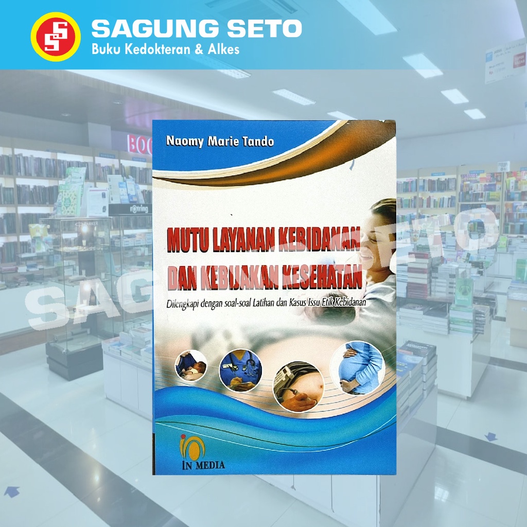 Jual MUTU LAYANAN KEBIDANAN DAN KEBIJAKAN KESEHATAN | Shopee Indonesia