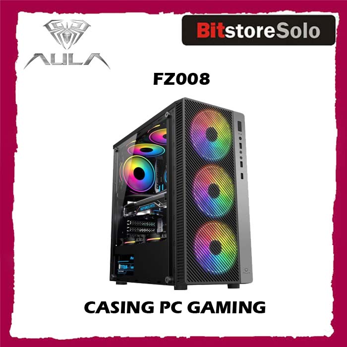 Jual Casing PC Gaming Aula FZ008 FZ010 FZ011 FZ012 RGB Tempered Glass ...