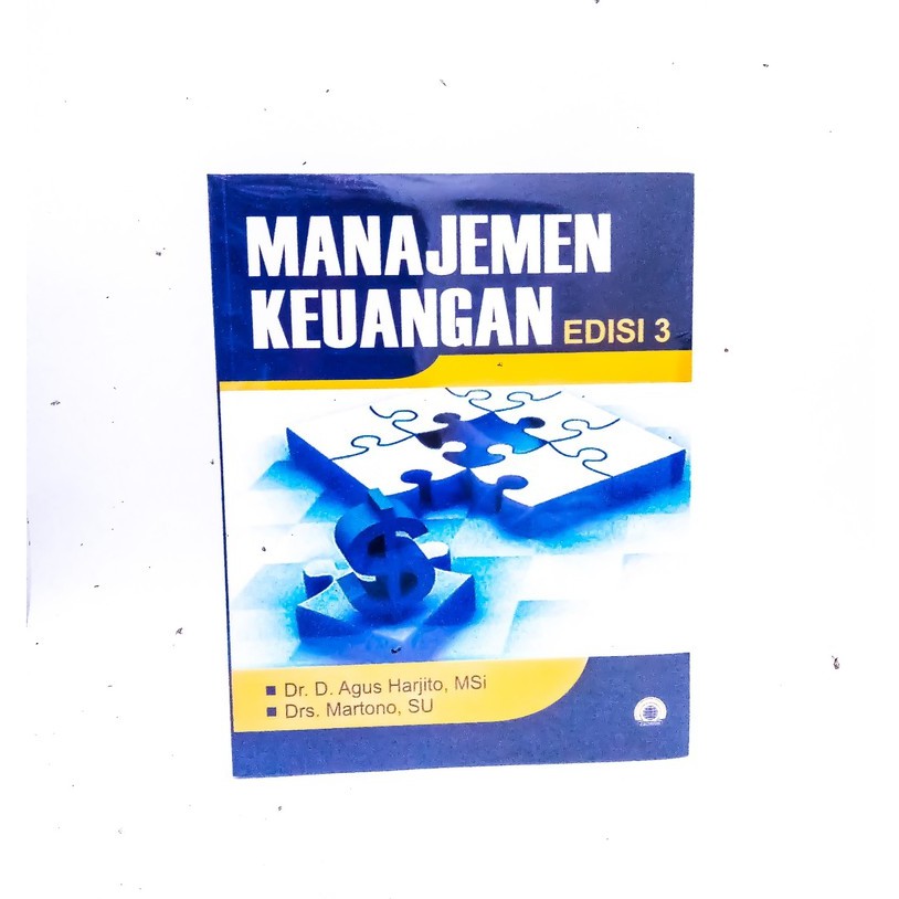 Jual Buku Manajemen Keuangan Edisi 3 - Dr D Agus Harjito dan Drs Martono SU | Shopee Indonesia