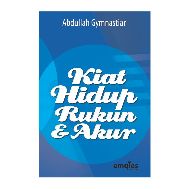 Jual BUKU KIAT HIDUP RUKUN & AKUR - AA GYM BUKU AGAMA | BUKU MURAH ...