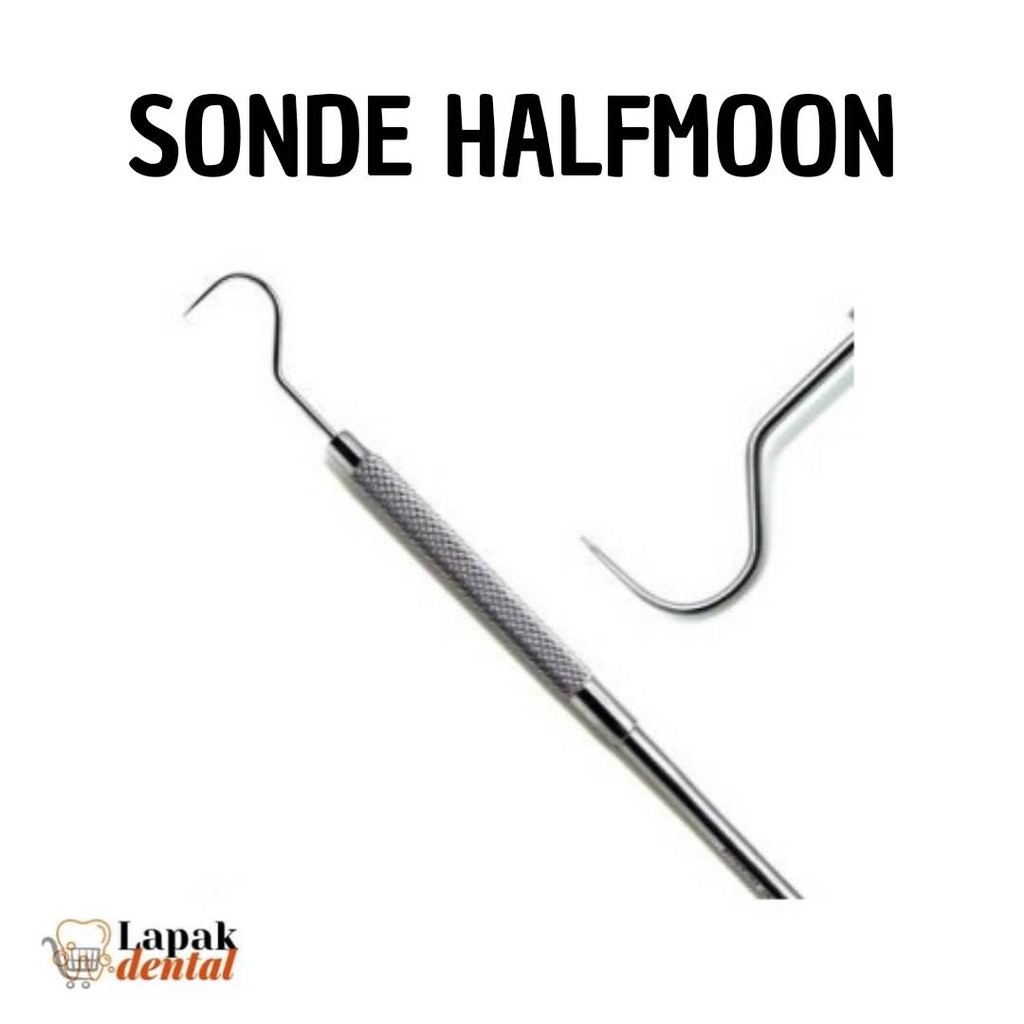 Jual Dental sonde halfmoon / sonde bengkok bulan / alat kedokteran gigi ...