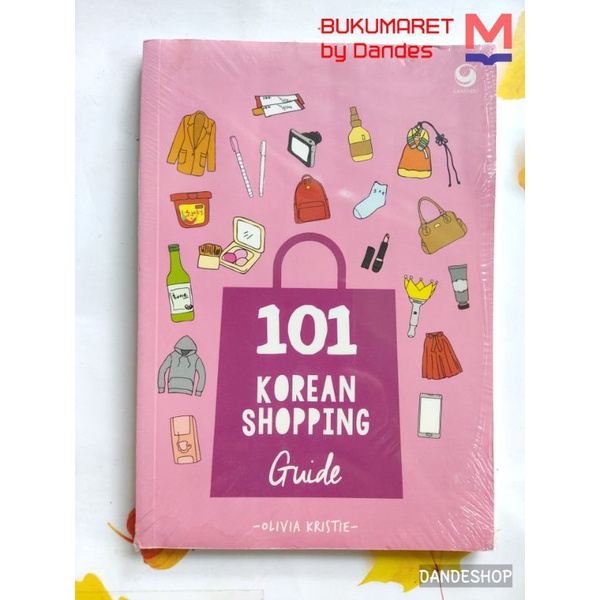 Jual 101 Korean Shopping Guide by Olivia Kristie - Buku Referensi ...
