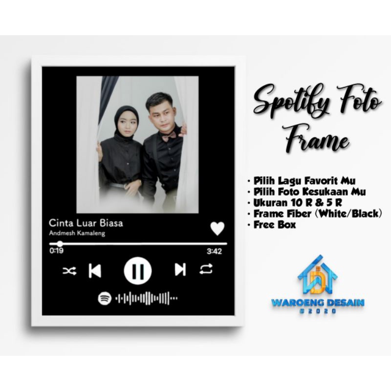 Jual Spotify Foto Frame Custom Foto Semua Momen Ukuran 5R & 10R ...