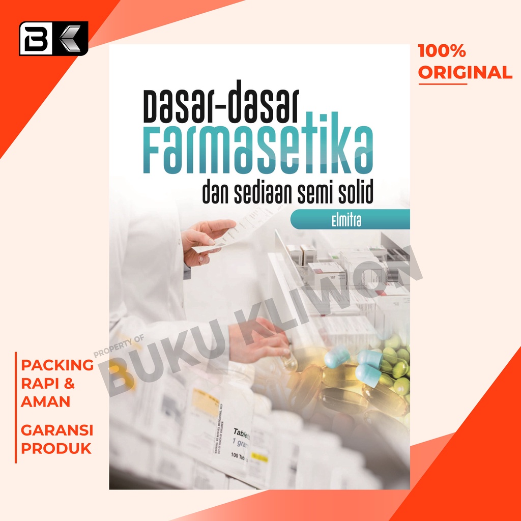 Jual Farmasetika Dasar Buku Dasar–Dasar Farmasetika Dan Sediaan Semi Solid Elmitra BUKU ORIGINAL ...