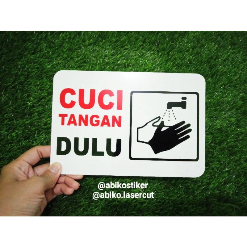 Jual Sign board Acrylic cuci tangan wash your hands - papan tanda ...