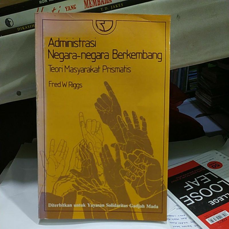 Jual administrasi negara-negara berkembang teori masyarakat prismatis ...
