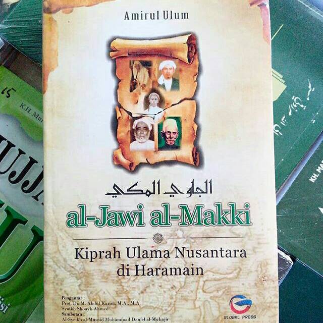 Jual Al-Jawi al-Makki: Kiprah Ulama Nusantara di Haramain - Amirul Ulum ...