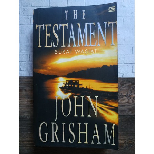 Jual John Grisham - The Testament (Surat Wasiat) | Shopee Indonesia