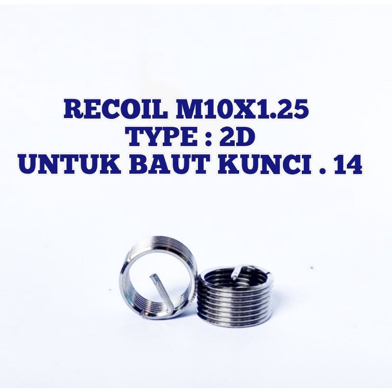 Jual Recoil. Helicoil. Verbos Baut Kunci 14. M10x1.25 Type 2D Material Per Stainless | Shopee ...