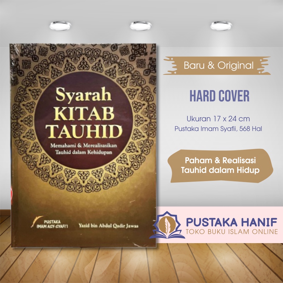 Jual Buku Syarah Kitab Tauhid - Ustadz Yazid | Shopee Indonesia Jual Buku Syarah Kitab Tauhid - Ustadz Yazid | Shopee Indonesia