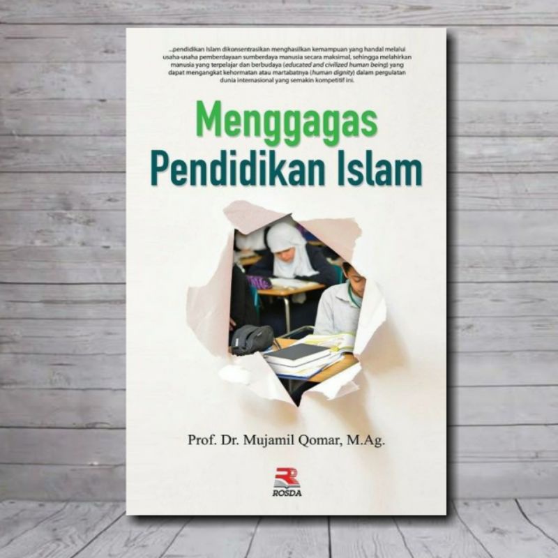 Jual BUKU MENGGAGAS PENDIDIKAN ISLAM MUJAMIL QOMAR ORIGINAL ROSDA | Shopee Indonesia