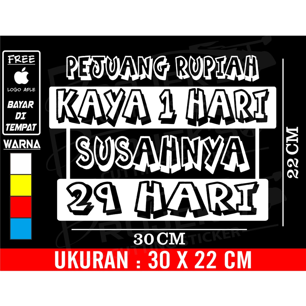 Jual Cutting sticker mobil stiker kata kata pejuang rupiah | Shopee ...
