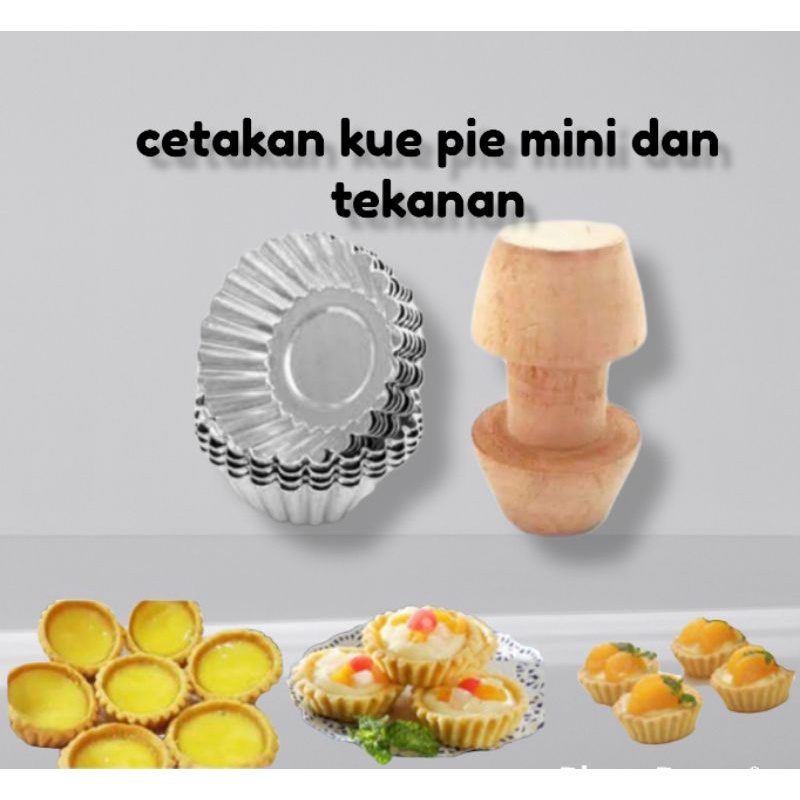 Jual (Murah) 1 Set Cetakan kue pie mini isi 20 pcs dan tekanannya /pie ...