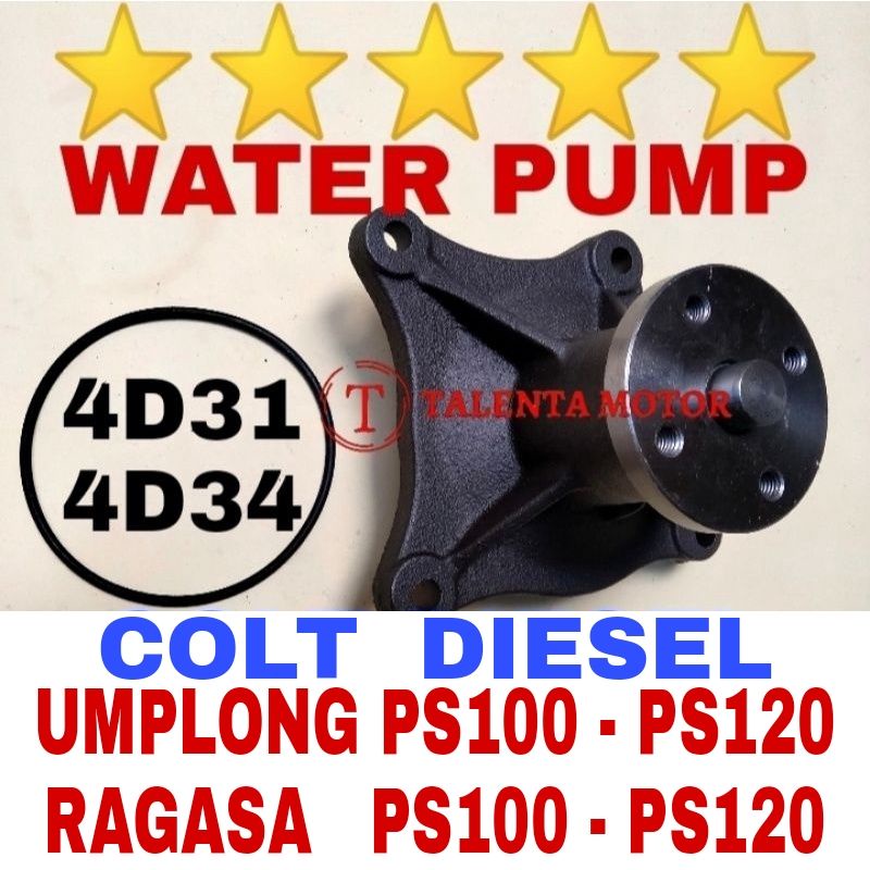 Jual BERGARANSI. WATER PUMP COLT DIESEL UMPLONG + RAGASA PS100 + PS120 4D31 + 4D34 POMPA AIR ...